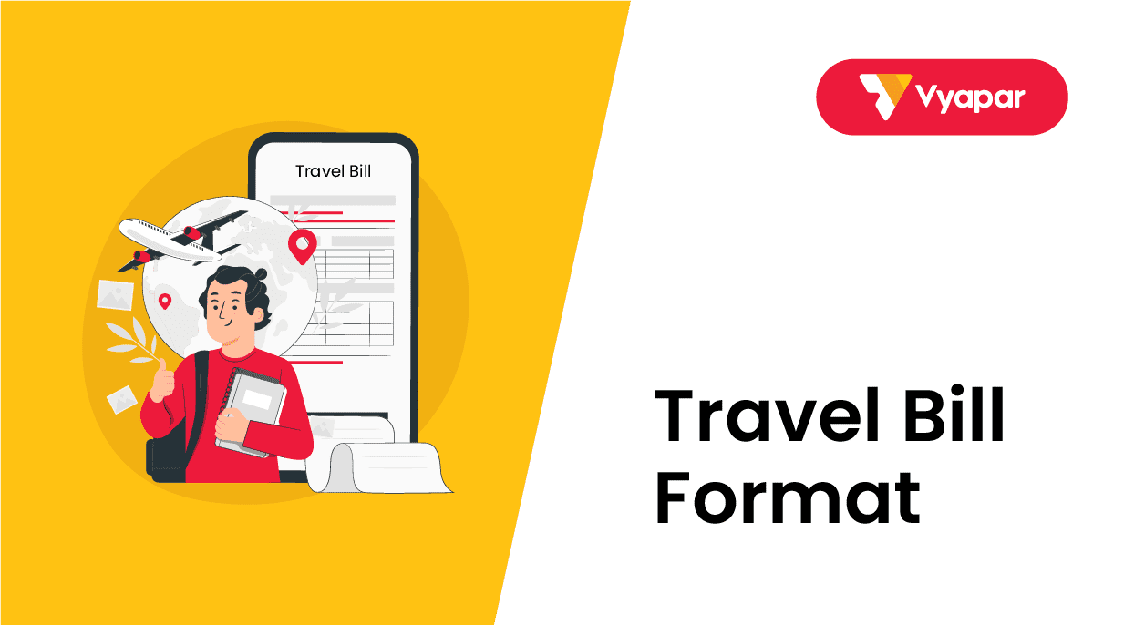 Travel Bill Format: Accurately Track Your Expenses in Min.