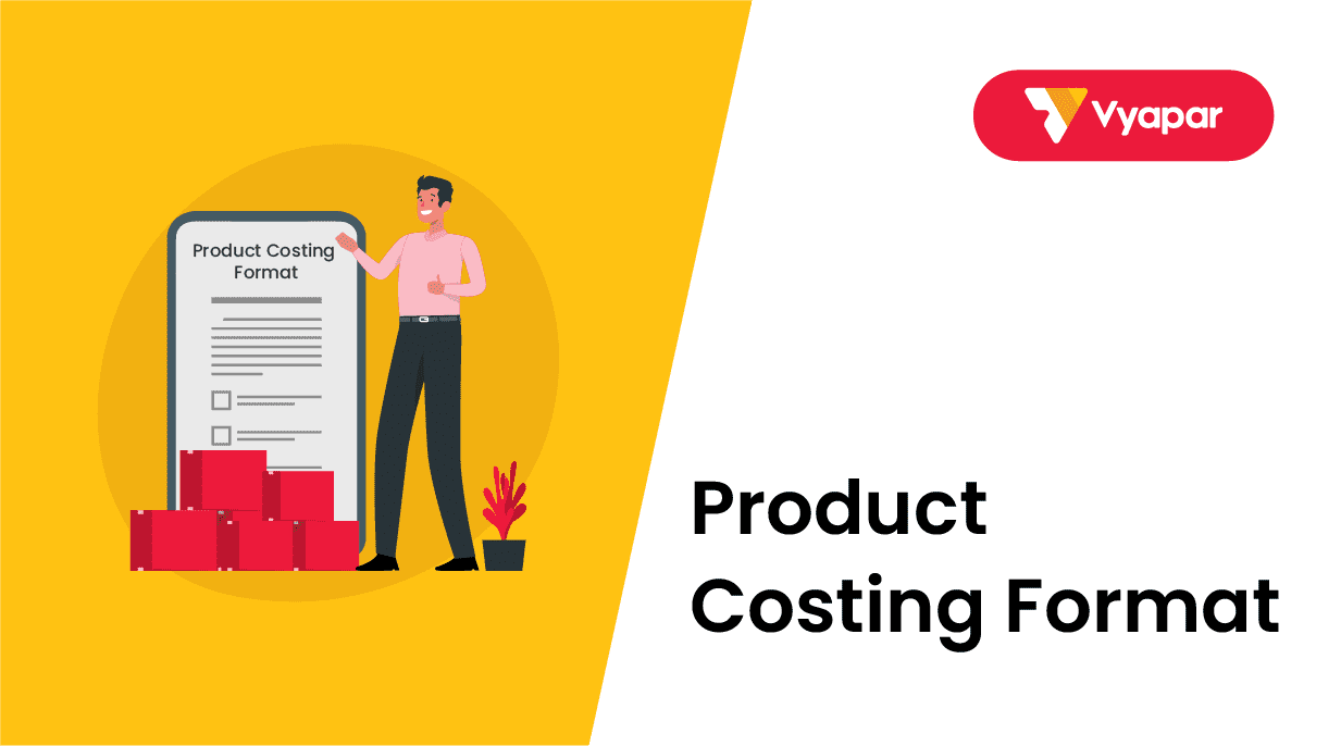 Product Costing Format: The Key to Business Success