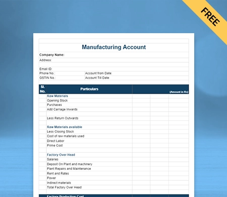 Manufacturing Account Format : Enhance Profitability