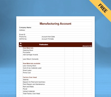 Manufacturing Account Format : Enhance Profitability