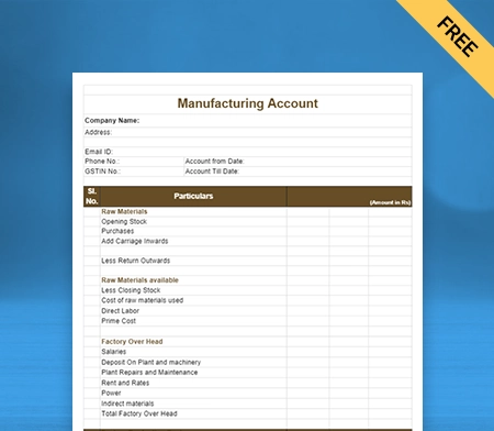 Manufacturing Account Format : Enhance Profitability