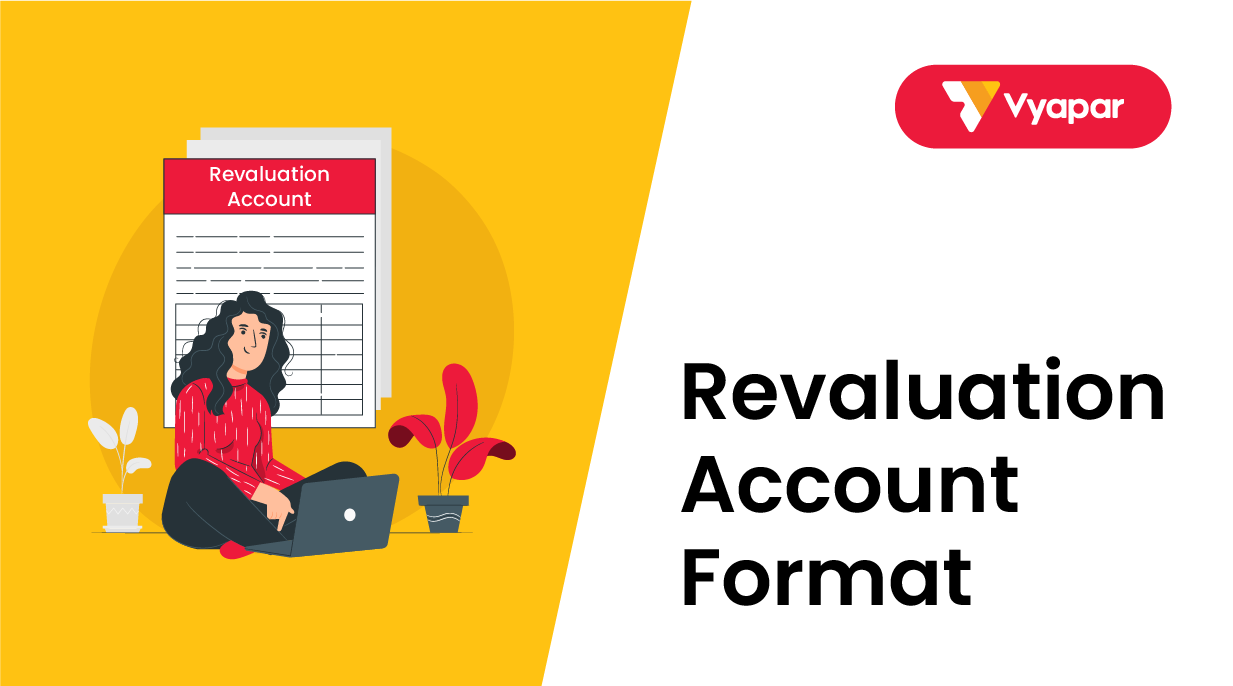 Revaluation Account Format : Enhance Financial Transparency