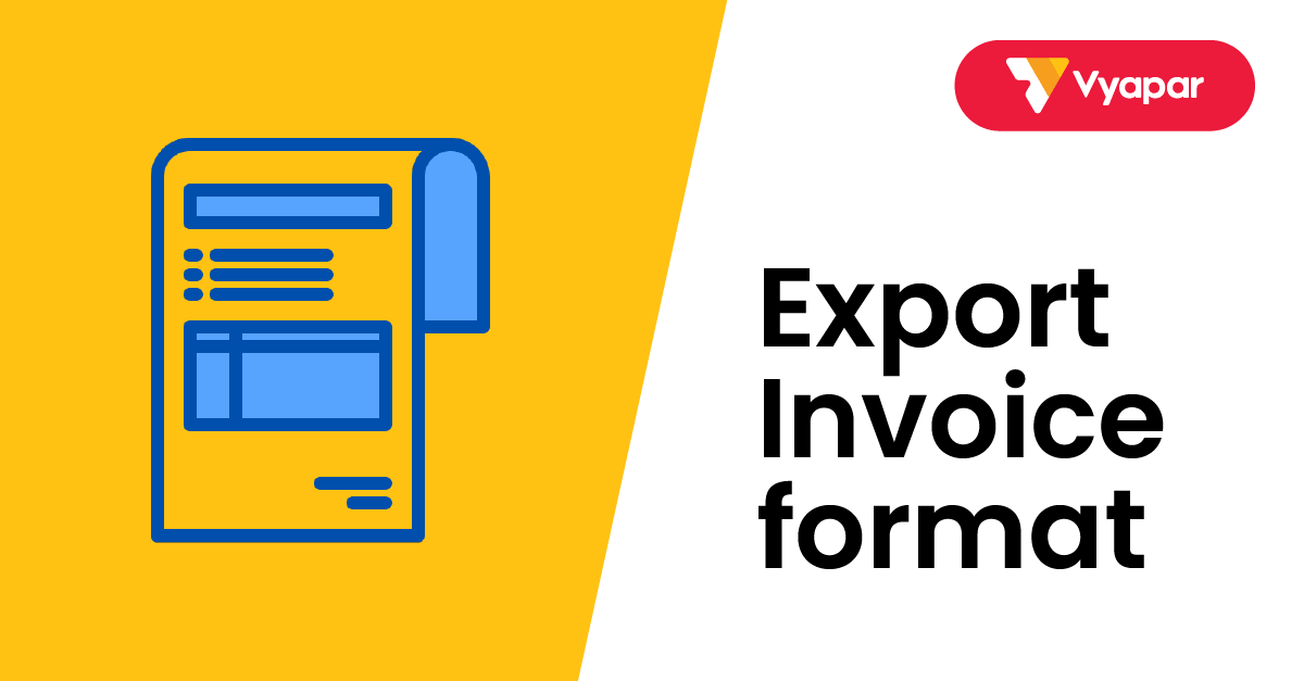 Export Invoice Format in India (Free Download) - Vyapar App