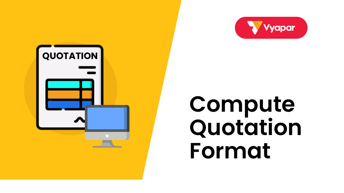 Computer Quotation Format (Free Download) - Vyapar App
