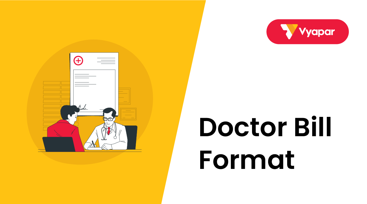 Doctor Bill Format Free Download - [New 2024]