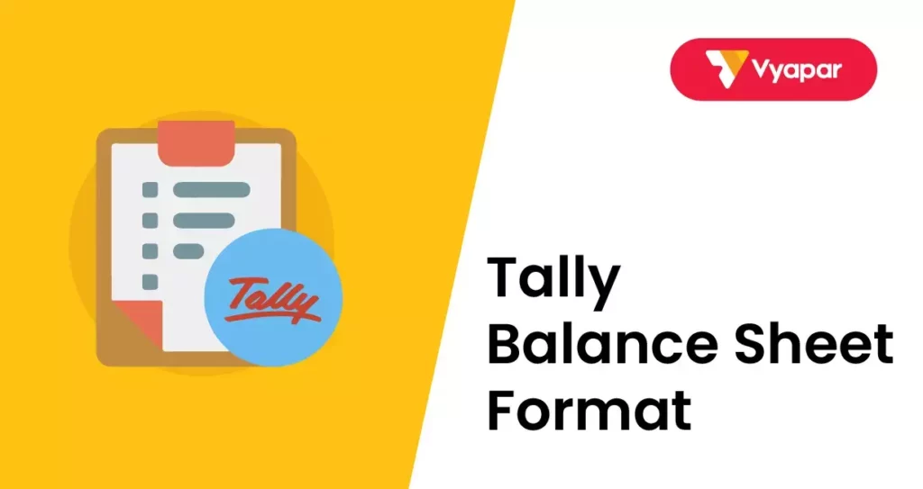 Tally Balance Sheet Format | Free Download