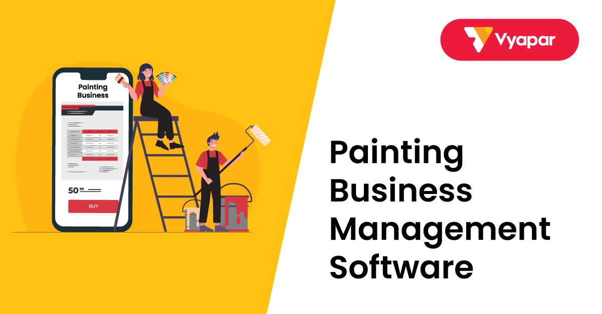 Painting Business Management Software 🎨 - Free Download | Vyapar App
