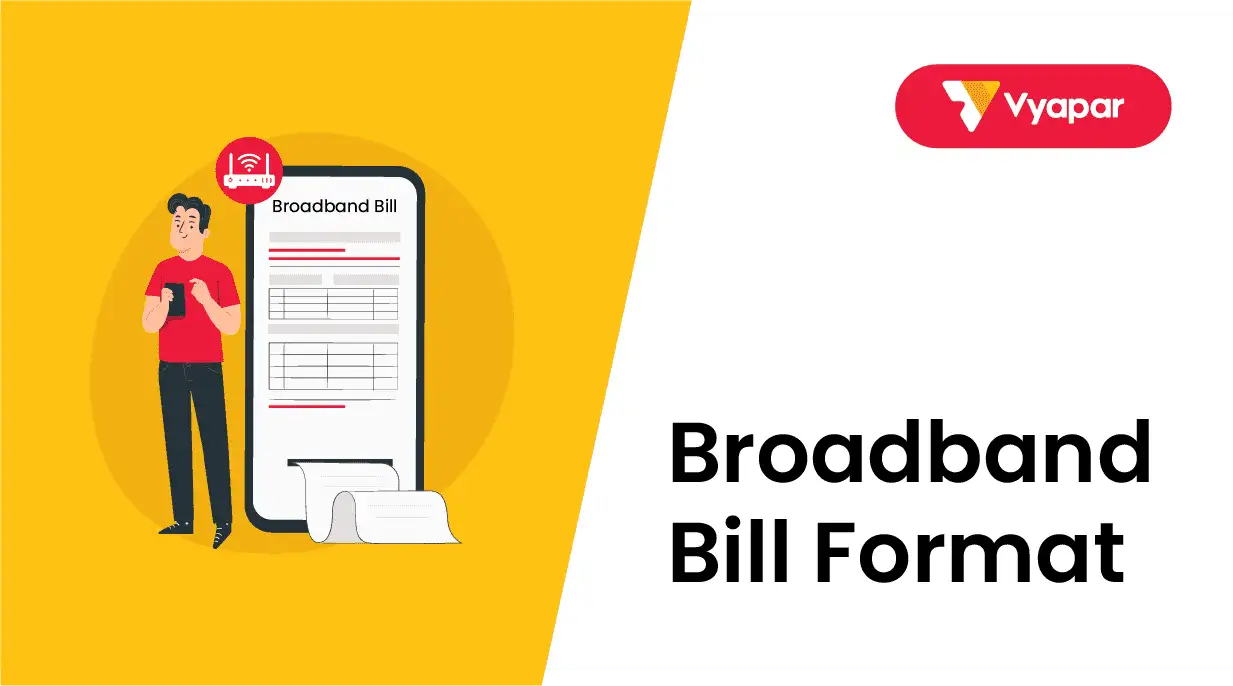 Broadband Bill Format: Simplify Your Billing System