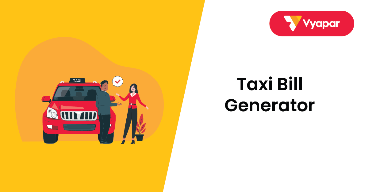 Taxi Bill Generator | Cab Receipt Generator